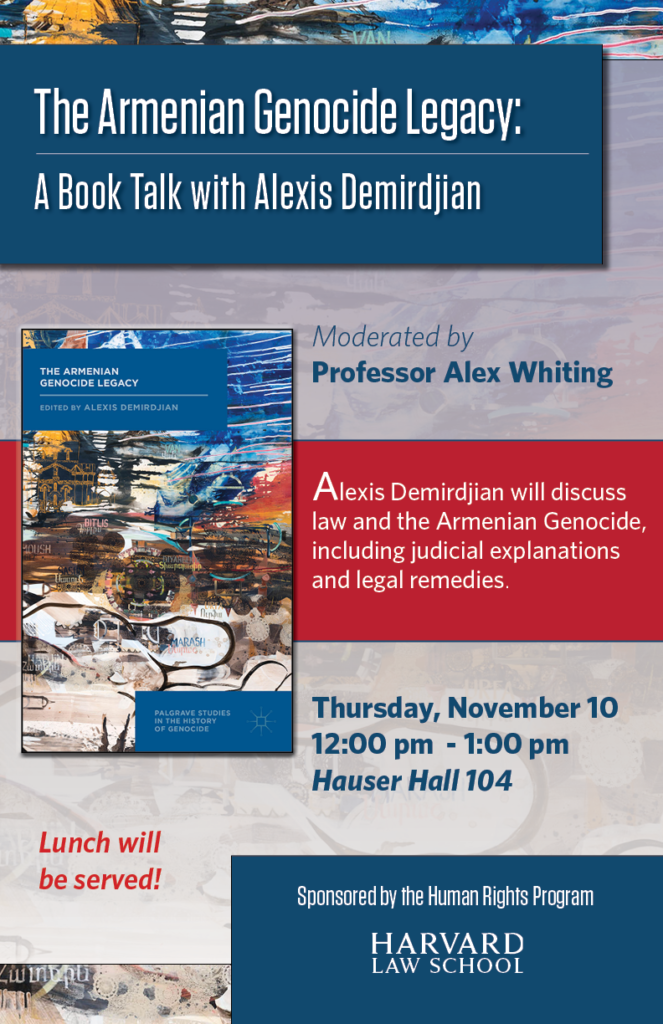 Tomorrow, Nov. 10: "The Armenian Genocide Legacy" - Harvard Law School ...